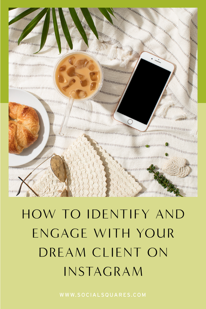 The Secret to Identifying and Engaging with Your Dream Client on ...