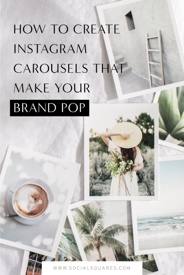 How To Create Instagram Carousels That Make Your Brand Pop Élevae